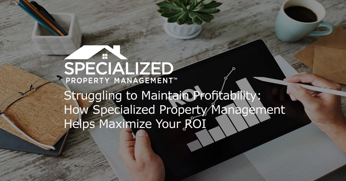 Struggling to Maintain Profitability: How Specialized Property ...